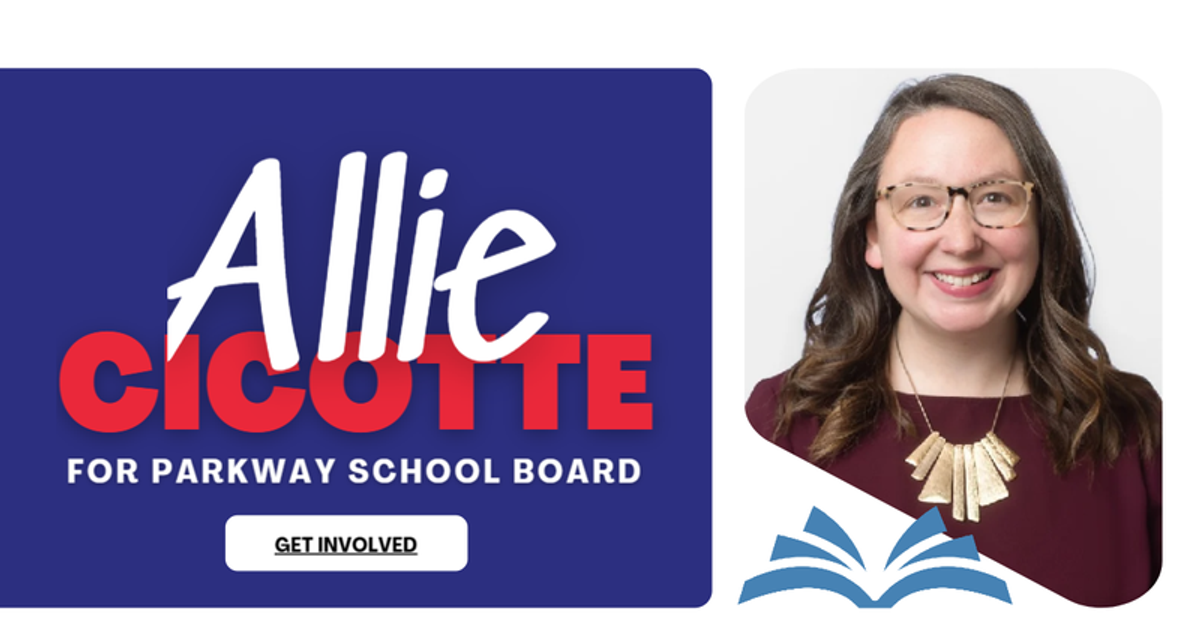Allie Cicotte For Parkway School Board
